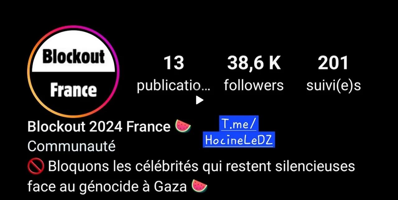 Blockout 2024, est-ce que vous connaissez ce compte Instagra