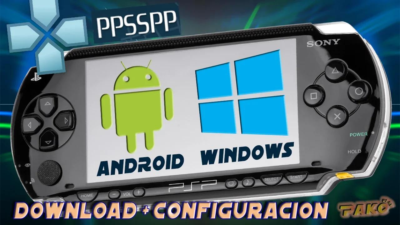 SONY PSP EMULADOR TUTORIAL, download+configuración (Windows & Android)