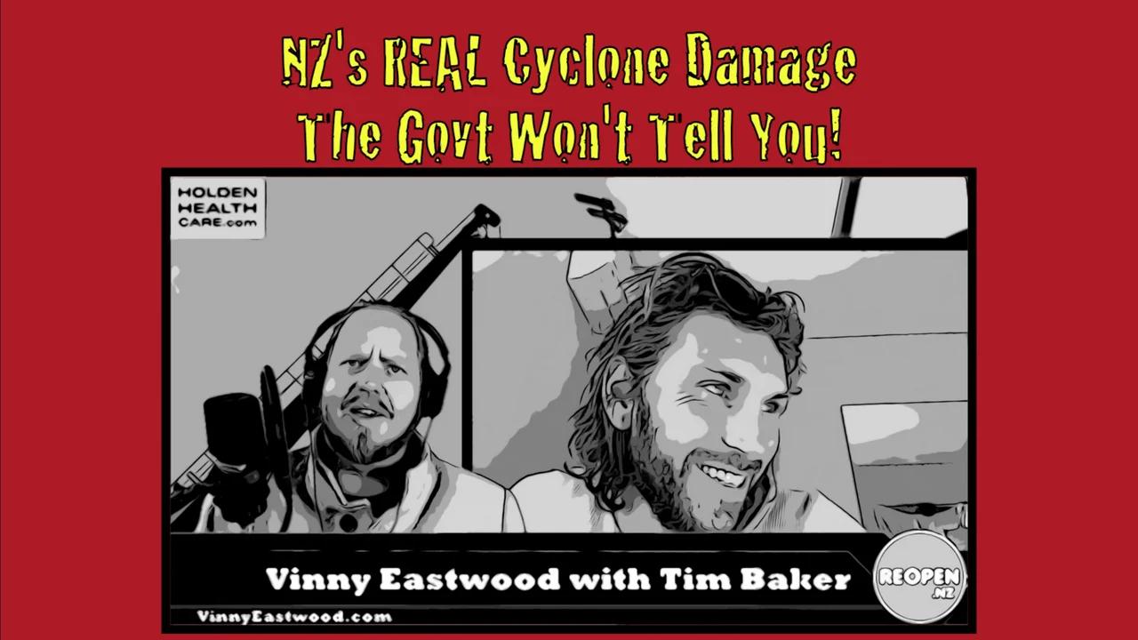 NZ's Real Cyclone Damage The Govt Won't Tell You! Tim Baker on The ...