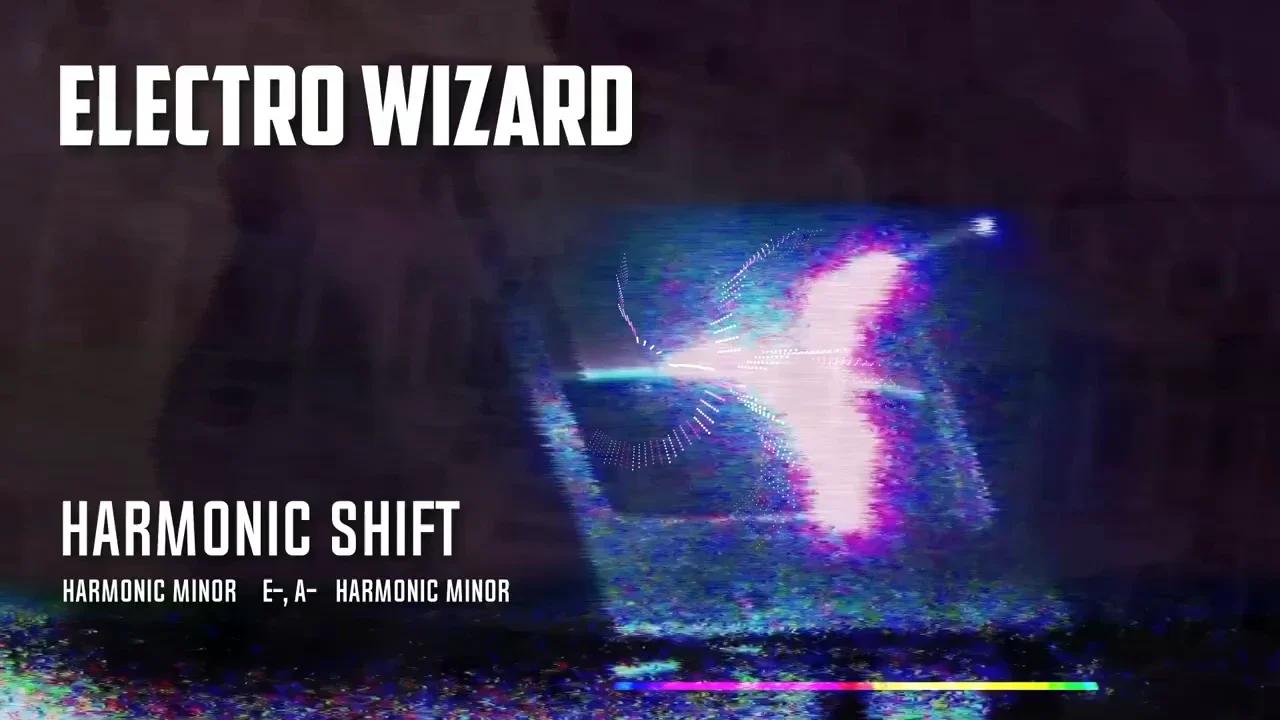 Electro Wizard - Harmonic Shift