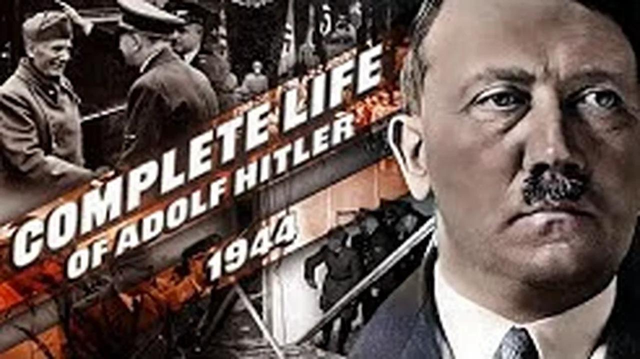 The Complete History of Adolf Hitler (1944) [Reupload]