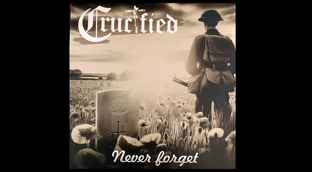 Crucified - Never Forget (Full EP) (2024)