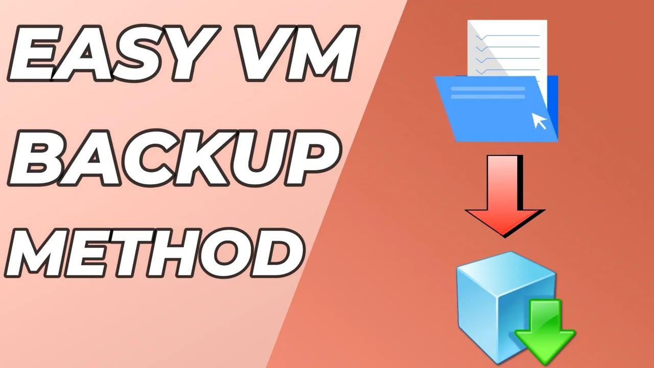 Super SIMPLE Virtual Machine Backup