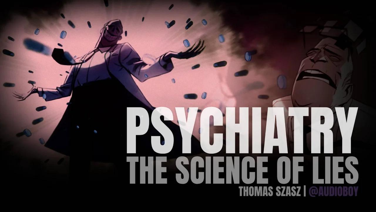 Psychiatry: The Science of Lies Audiobook
