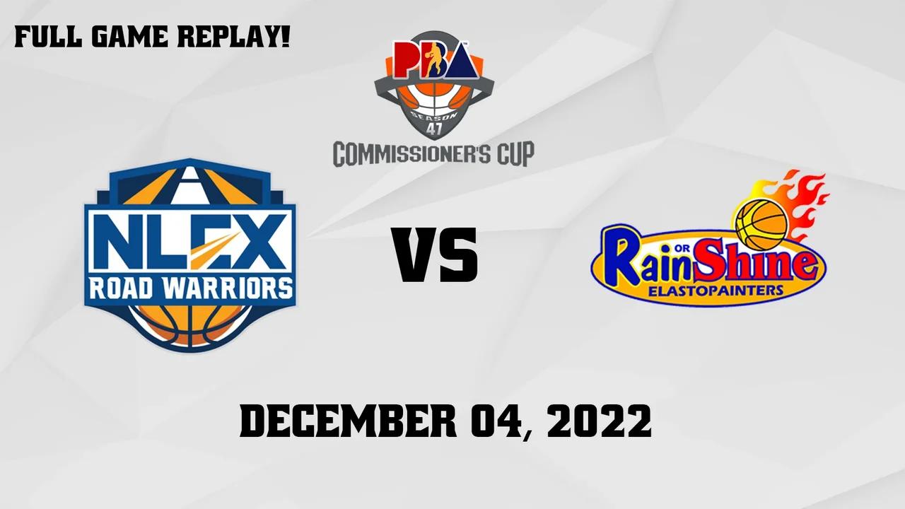 NLEX V RAIN OR SHINE I PBA Season 47-Commissioners Cup I December 04, 2022