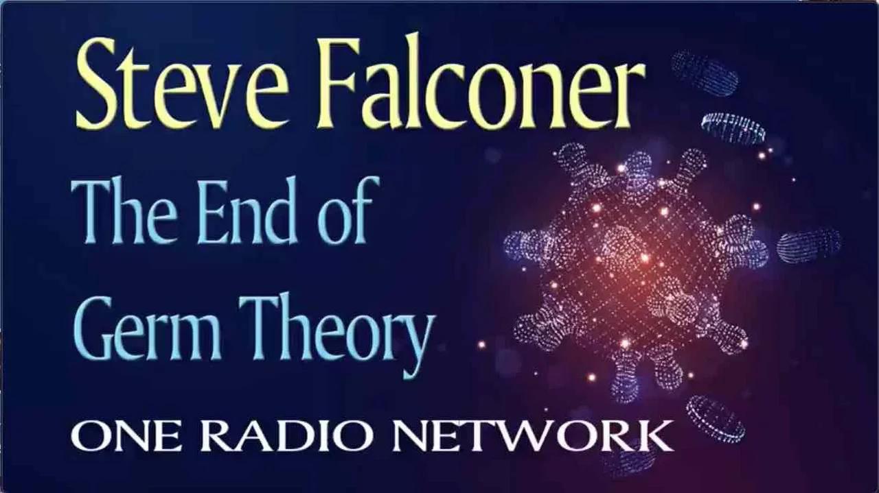 The End of Germ Theory - Steve Falconer & Patrick Timpone - One Radio ...