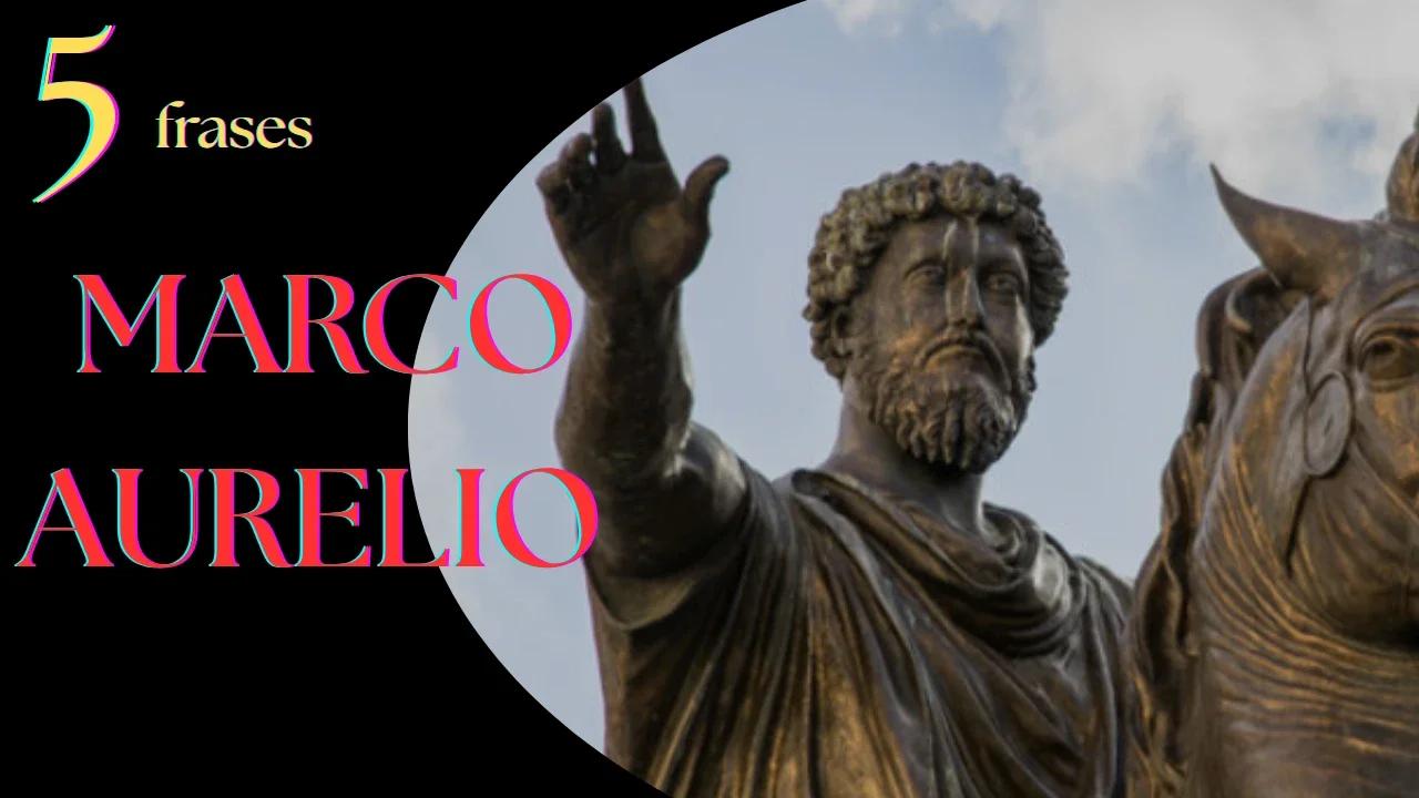 Marco Aurelio 5 Frases Estoicas Que Cambiarán Tu Forma De Pensar