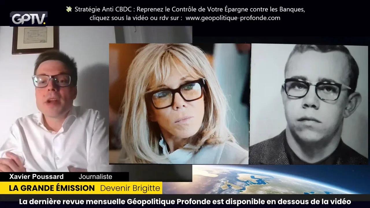 exclusif Xavier Poussard en FINIT AVEC L’AFFAIRE BRIGITTE MACRON ! GPTV