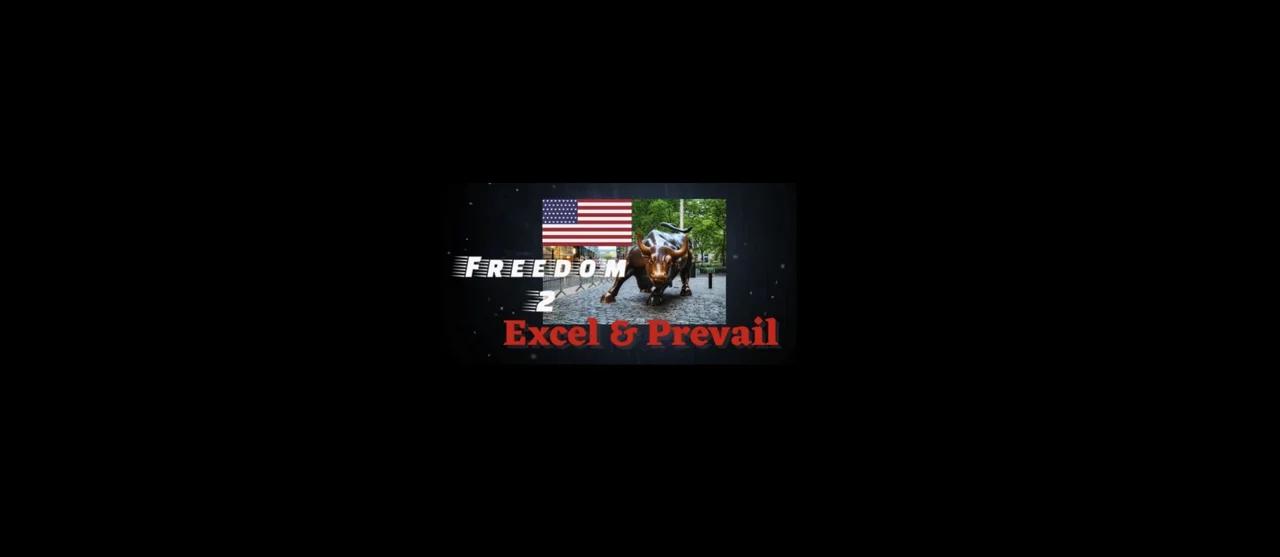 Freedom 2 Excel & Prevail