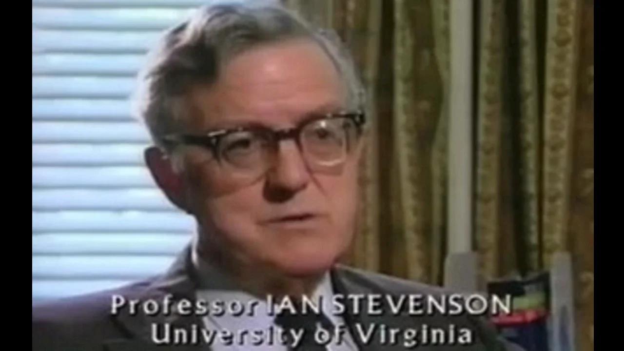 Scientific Reincarnation Evidence by Dr. Ian Stevenson