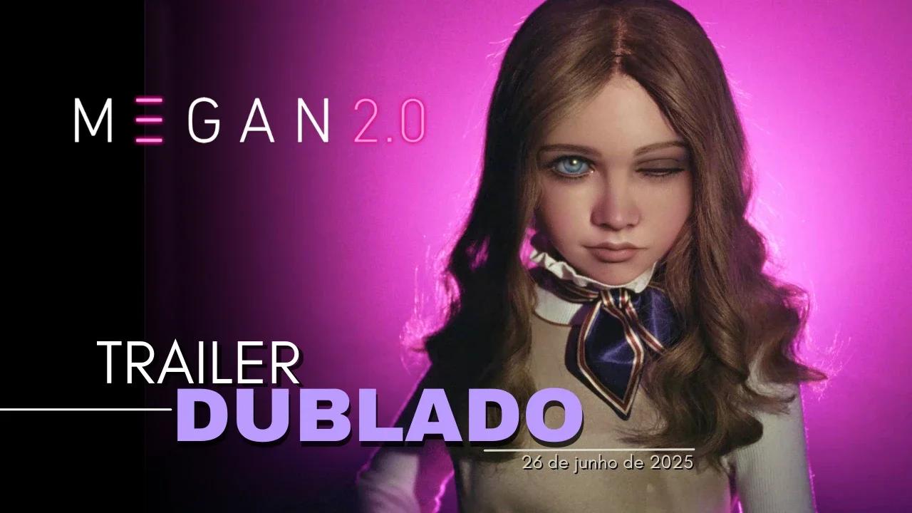 M3GAN 2.0｜Trailer oficial dublado｜2025