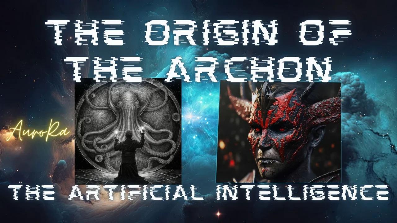 The Origin Of The Archon The Artificial Intelligence