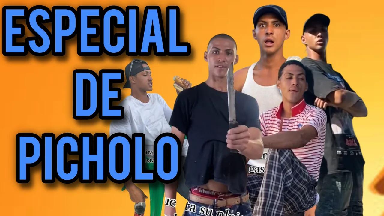 ESPECIAL DE PICHOLO