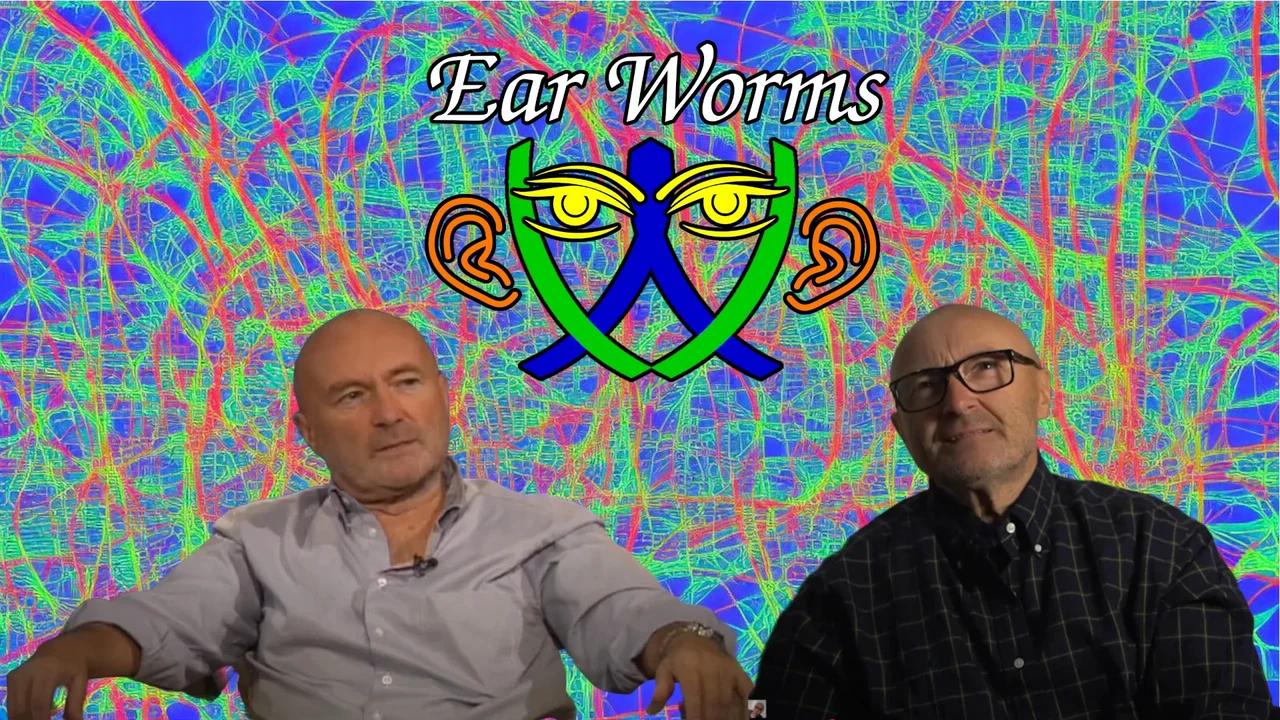 Ear Worms 050 - Phil Collins is in the Air Tonight