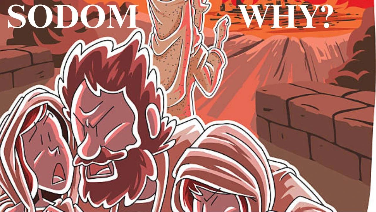 Why was Sodom and Gomorrah destroyed in the bible