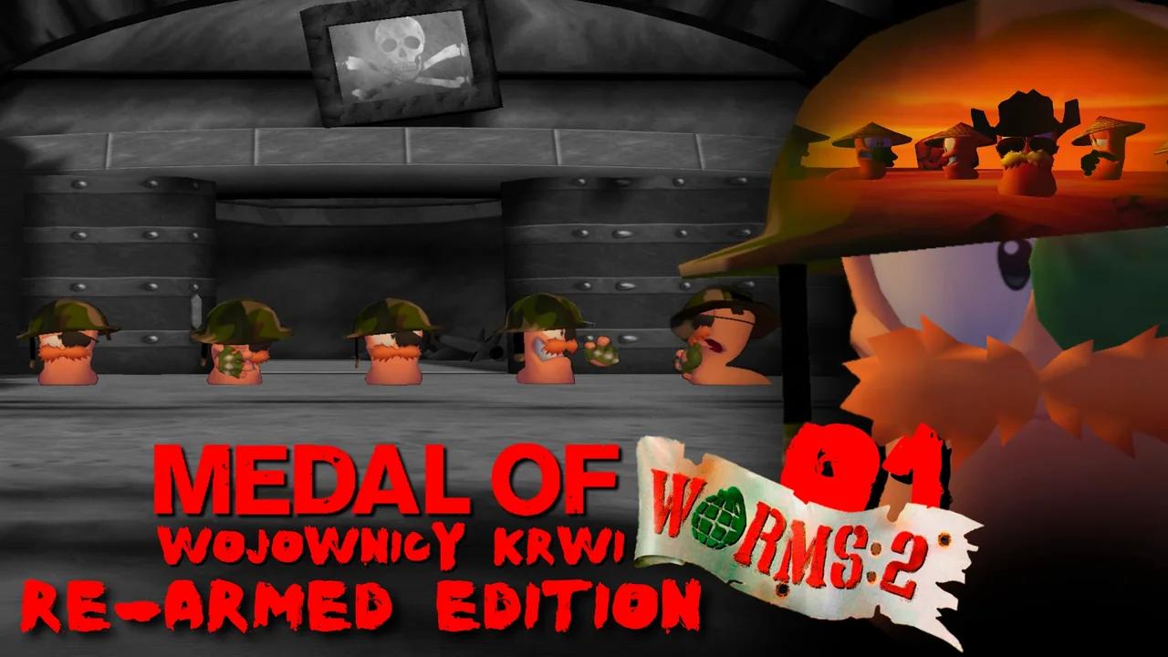 Medal of Worms 2: Wojownicy Krwi Re-Armed Edition (Odcinek 1)