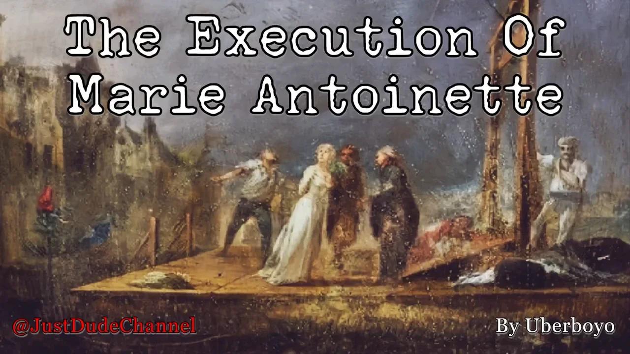 Uberboyo: The Execution Of Marie Antoinette