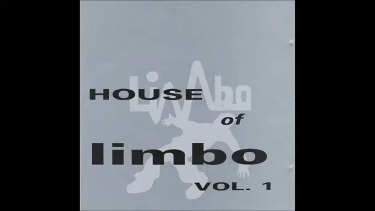 House Of Limbo Vol.1 (1993, Limbo Records).