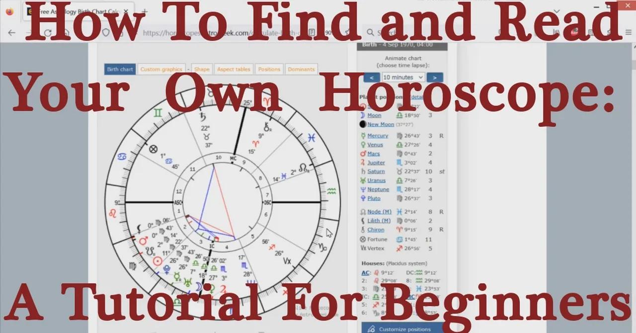 How To Find and Read Your Own Horoscope: A Tutorial for Beginners