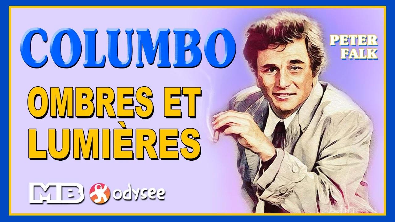 Columbo - Ombres et Lumières 47 Columbo - Ombres et Lumières 47