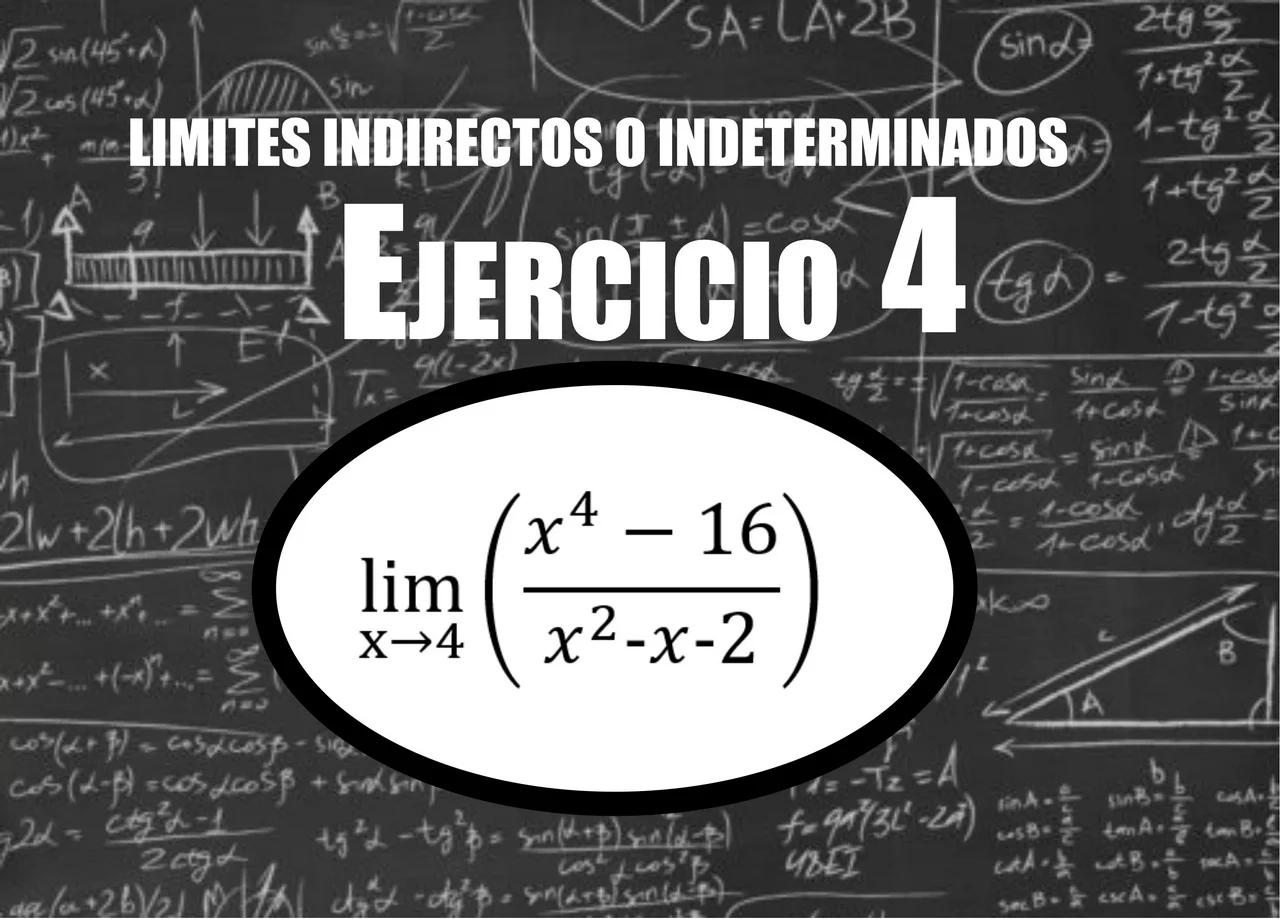 Limite indirecto o Indeterminado ejercicio 4