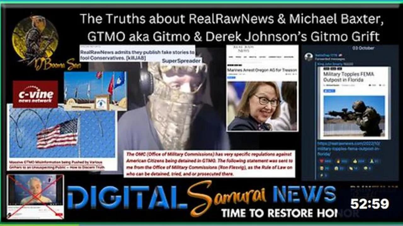 🔴The Truth about RealRawNews & Michael Baxter, GTMO aka Gitmo & Derek ...