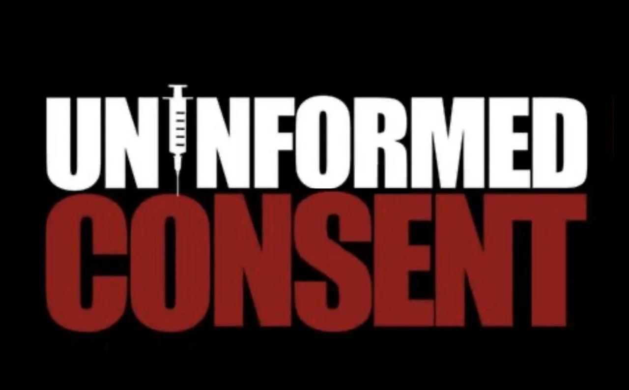 Consentimiento No Informado (Uninformed Consent Official)