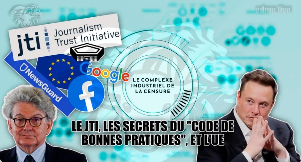 🌐 ADNM 🌐 Complexe Industriel de la Censure - Episode 4 - Le JTI, les secrets du Code de Bonnes ...