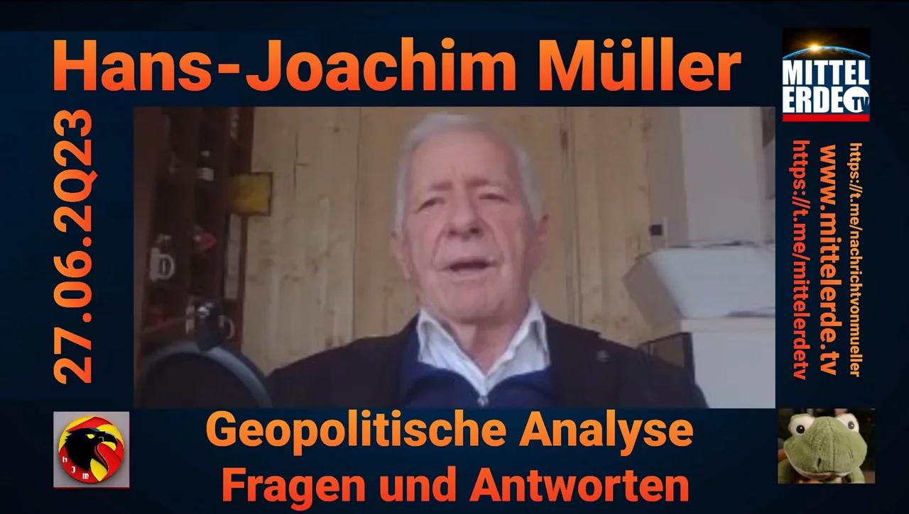 Hans-Joachim Müller - Geopolitische Analyse, Fragen und Antworten - 27. ...