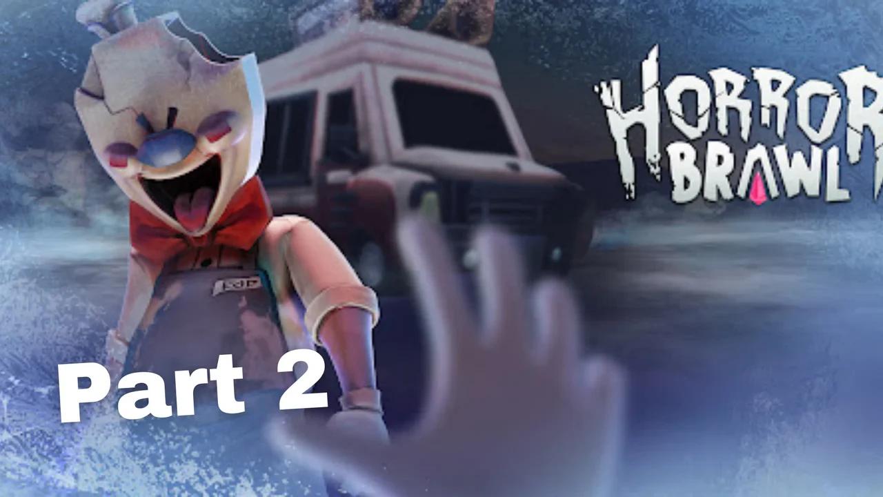 Horror Brawl Gameplay Walkthrough Part 2 - Killing With The Horror
