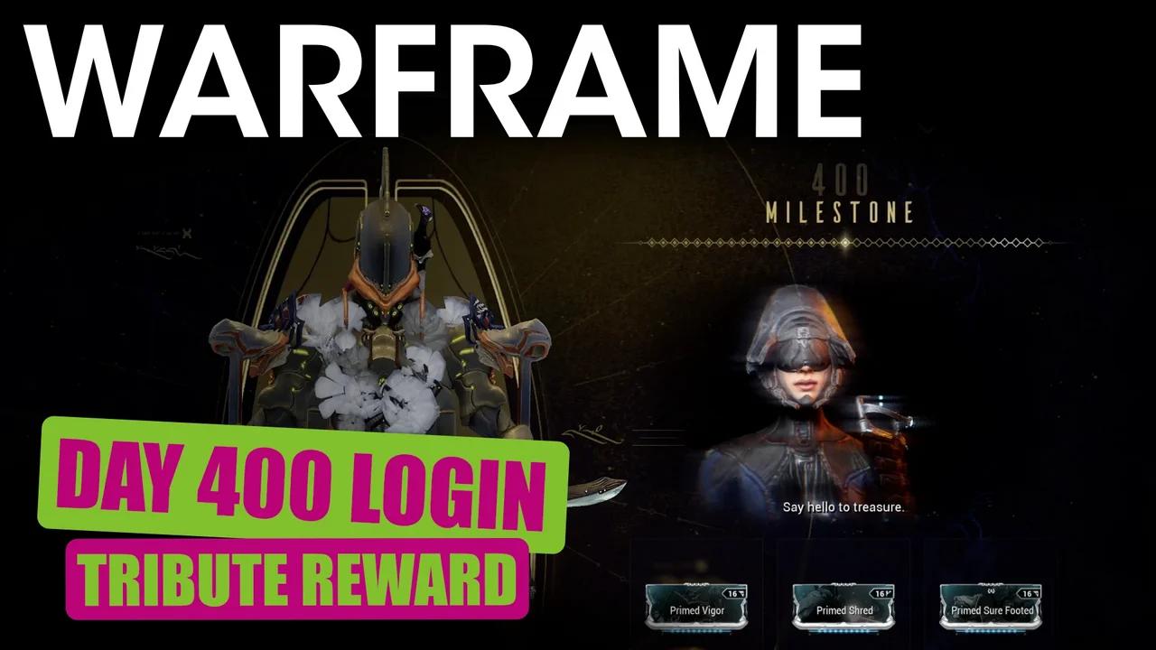 Warframe 400 Day Login Tribute Reward
