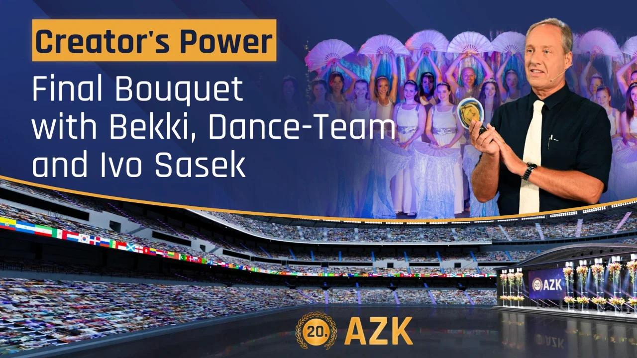 «Creator’s Power» Final Bouquet with Bekki, Dance Team and Ivo Sasek ...