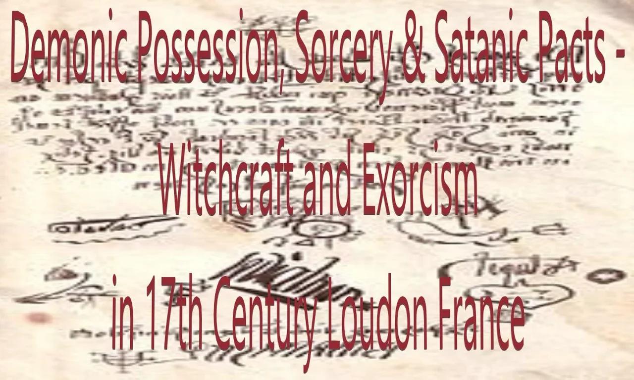 Demonic Possession Sorcery & Satanic Pacts - Witchcraft and Exorcism in ...