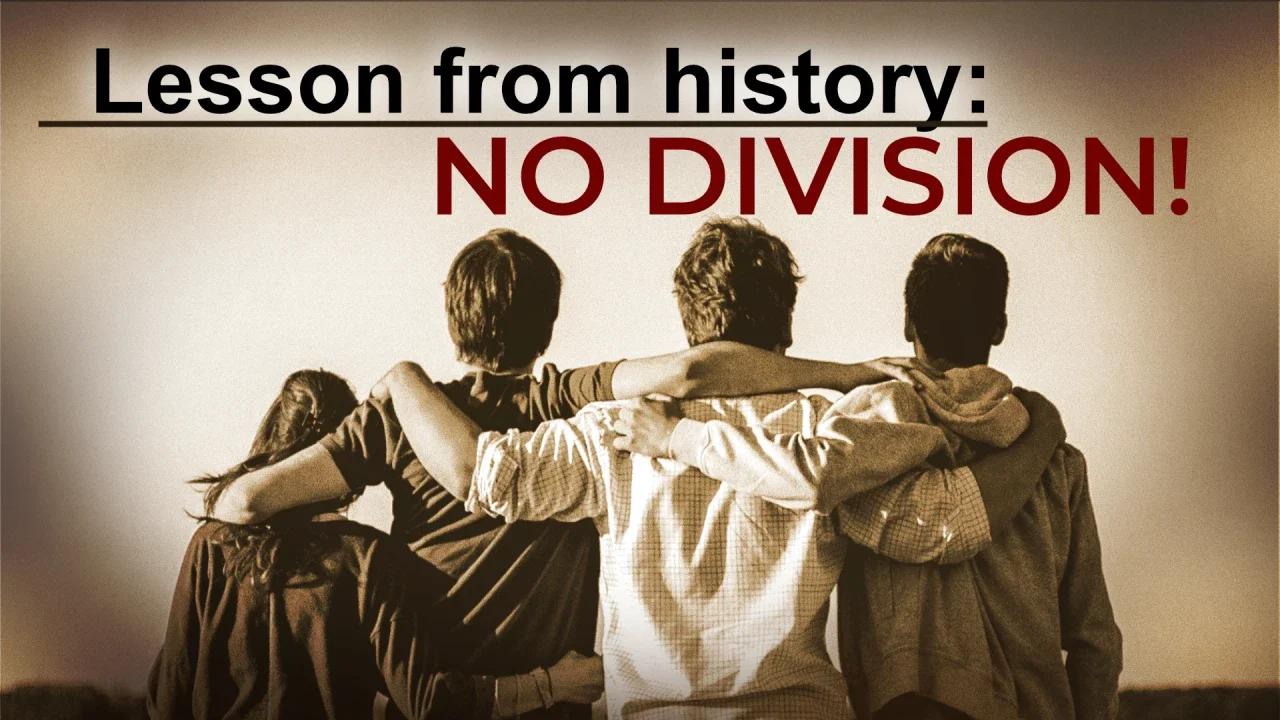 Lesson from history: No division! | 01-Mar-2022 | www.kla.tv/21788