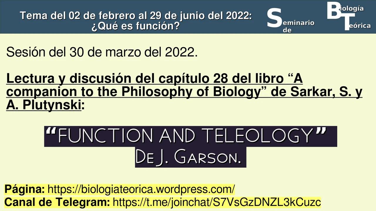Lectura del capítulo 28 "Function and teleology" de J. Garson del libro ...