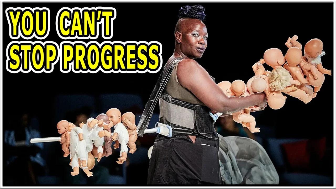 You Can't Stop Progress 311
