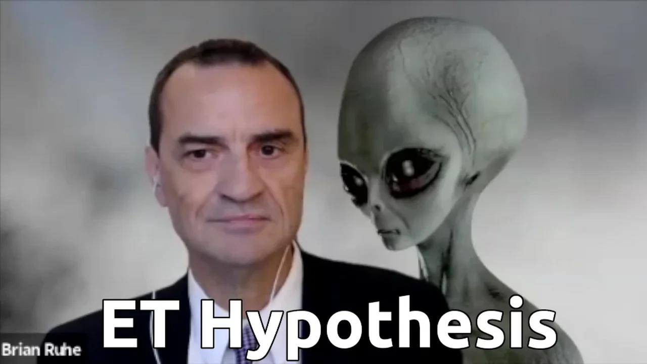 Brian Ruhe’s ET Hypothesis with Sources - Part 1 of 2