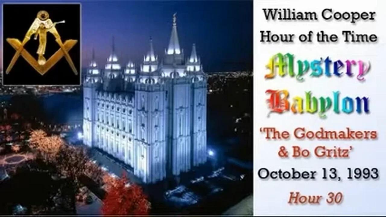 William Cooper - Mystery Babylon #30 - The Godmakers & Bo Gritz Full Length