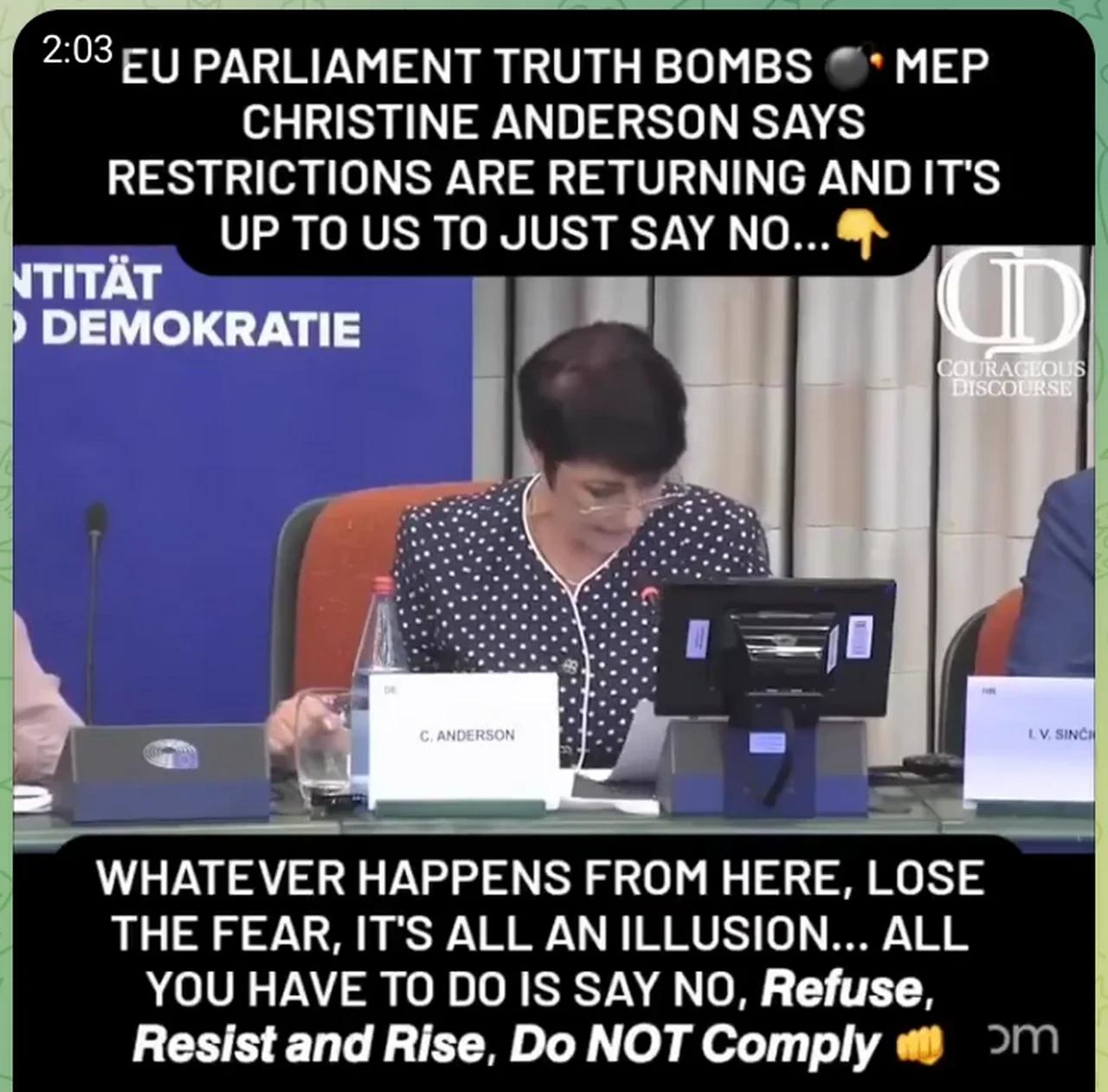 MEP Christine Anderson says restrictions are returning and it is up to ...