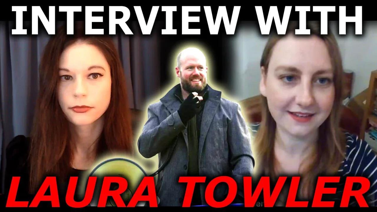 Interview with Laura Towler (Part 1)