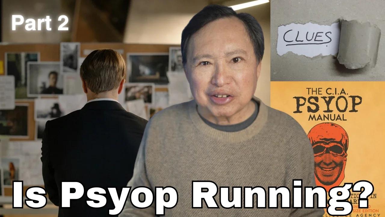 How to Detect a Psyop - Psyop Series Part 2
