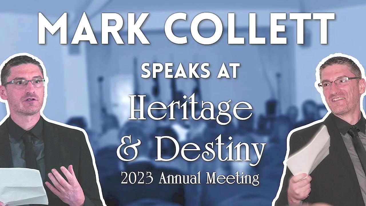 Mark Collett addresses the 2023 Heritage and Destiny meeting